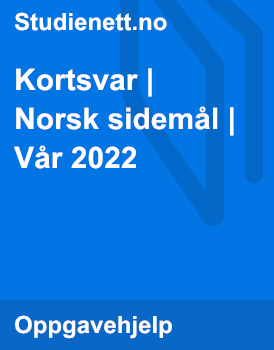 Kortsvar | Norsk sidemål | Vår 2022 | Studienett.no
