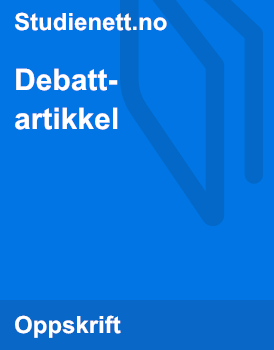 Debattartikkel Eksempel | Eksempel på debattartikkel