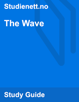 The Wave by Morton Rhue | Summary & Analysis | Studienett.no